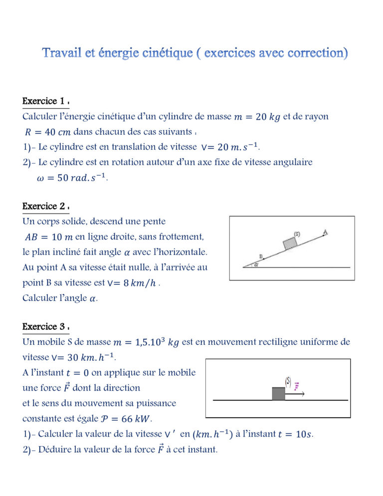 Travail et énergie cinétique - cours et exercices corrigés